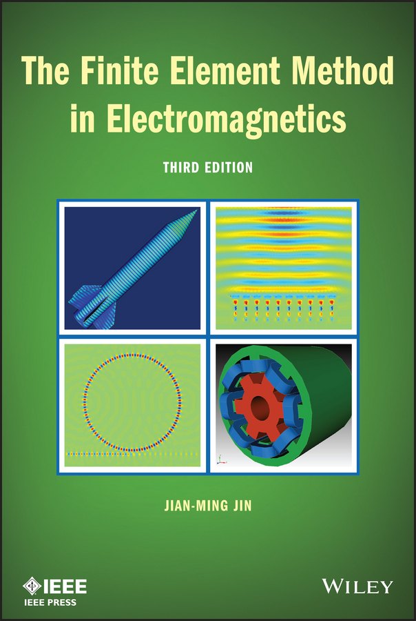 «the Finite Element Method In Electromagnetics Jian Ming Jin