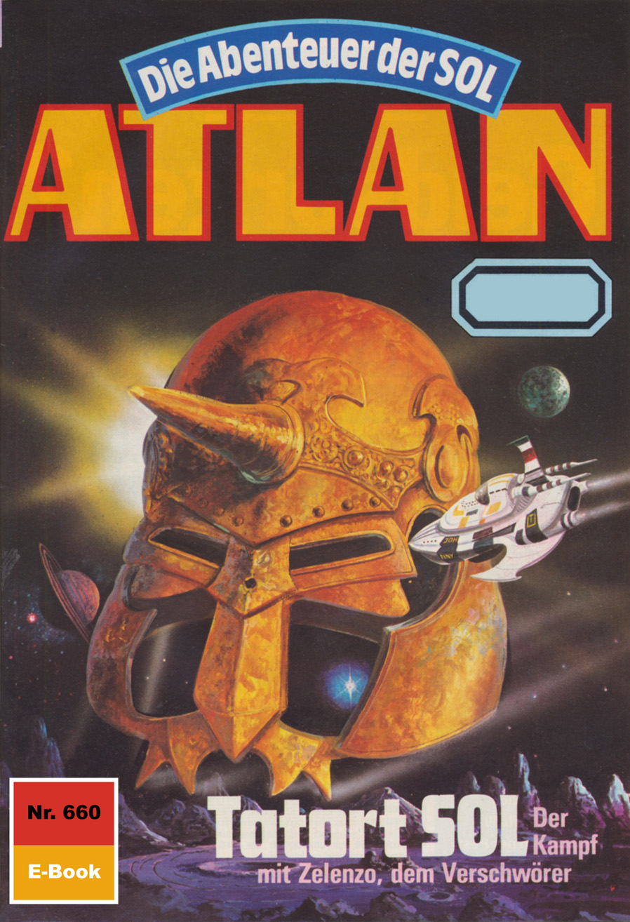 Atlan 660: Tatort SOL, Hans Kneifel – читать онлайн на Литрес
