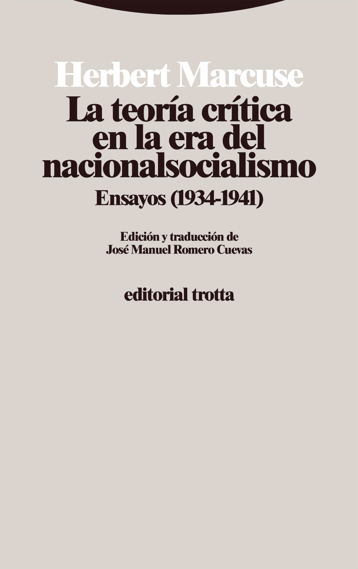 La teoría crítica en la era del nacionalsocialismo, Герберт Маркузе ...